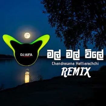 Mal Mal Wile (Remix) DJ Remix Mp3 Download | Stream DJ AIFA DJ Remix ...
