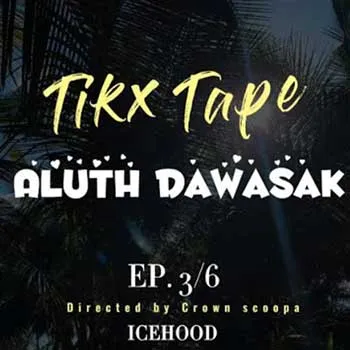 Aluth Dawasak Mp3 Download - Tikx Kooda | Song.lk