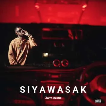 Siyawasak Mp3 Download - Zany Inzane | Song.lk