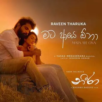 Mata Aye Ona (Neera Movie) Mp3 Download - Raveen Tharuka | Song.lk