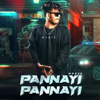 Pannai Pannai Mp3 Download - MOOZE | Song.lk